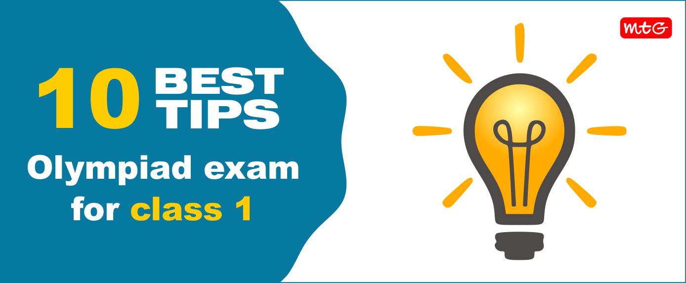 Study Tips For Olympiad Exam Class 1 MTG Blog