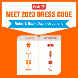 NEET Dress Code 2023 - MTG Blog
