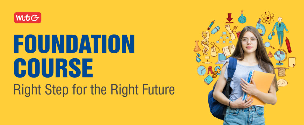 Foundation Course Class 7: Right step for the right future