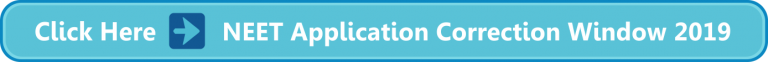 NTA re-opens NEET Application Form Correction Window – Check Details here!