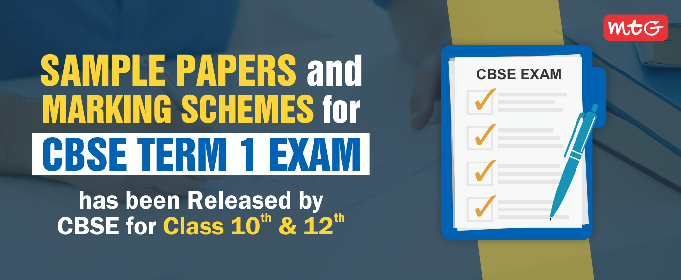 Sample Papers & Marking Schemes for CBSE Term 1 Exam Released