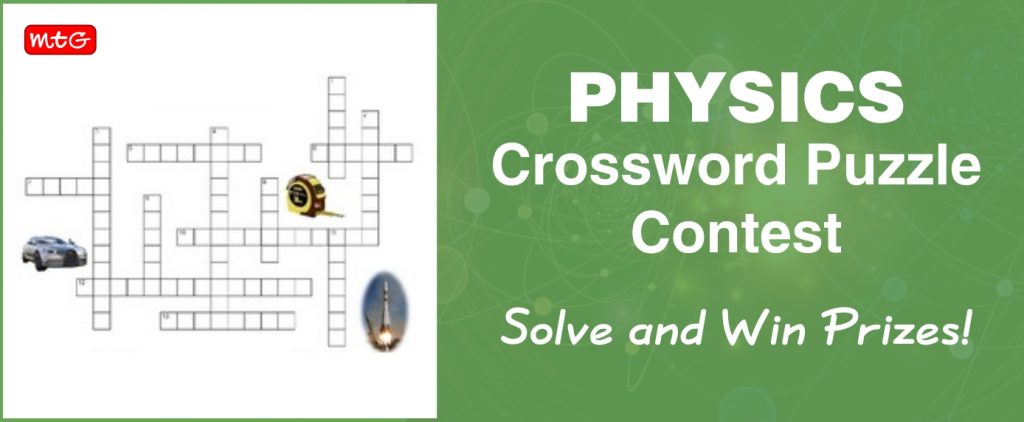Physics Crossword Puzzle Contest – Solve and Win Prizes!