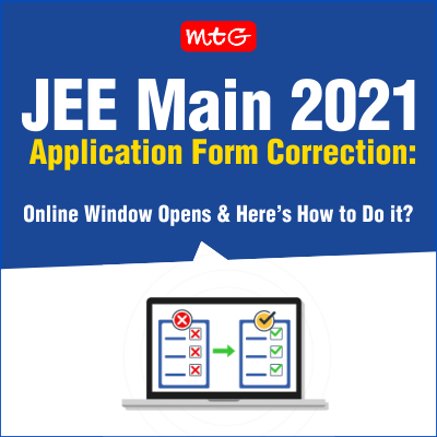 JEE Main 2021 Application Form Correction: Online Window Opens and Here ...
