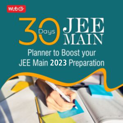 30 Days JEE Main Planner to Boost Your JEE Main 2023 Preparation