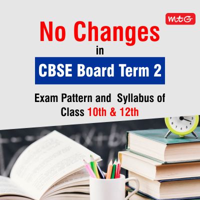 No changes in CBSE Board Term 2 Exam Pattern and Syllabus of Class 10th ...