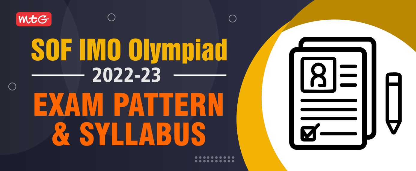 SOF IMO OLYMPIAD 2022 23 EXAM PATTERN SYLLABUS 2022 