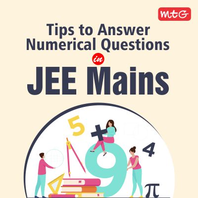 Tips to Answer Numerical Questions in JEE Mains - MTG Blog