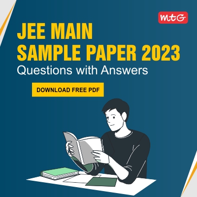 JEE Main Sample Papers: FREE PDF Download With Answers