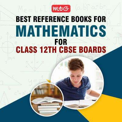 Best Reference Books for Mathematics for Class 12th CBSE Boards - MTG Blog