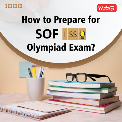 How to Prepare for SOF ISSO Olympiad Exam? - MTG Blog