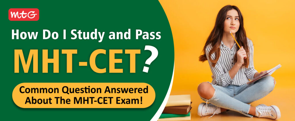 How Do I Study for And Pass The MHT-CET? | Check Out Other Questions