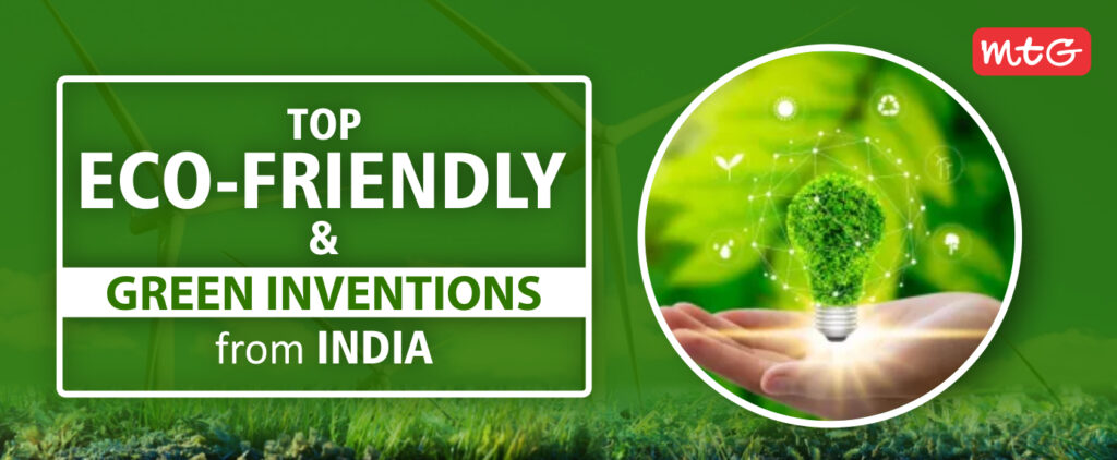 Top Eco-Friendly and Green Inventions from India | MTG Blog