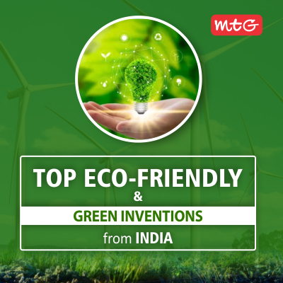 Top Eco-Friendly and Green Inventions from India | MTG Blog