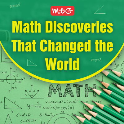 Math Discoveries That Changed the World & Studies Forever!