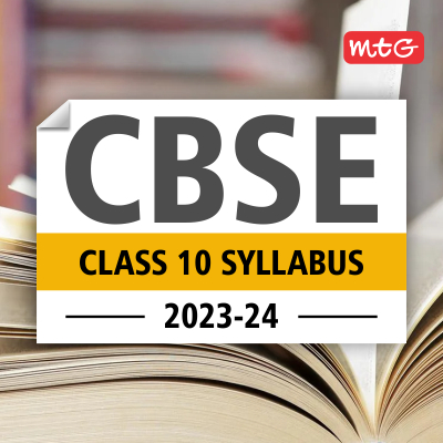 CBSE Syllabus for Class 10 (2023-24) - MTG Blog
