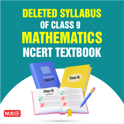 Class 9 Maths Deleted Syllabus 2023-24 - MTG Blog