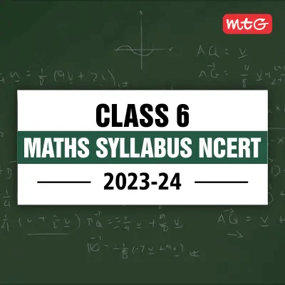 Class 6 Maths Syllabus - MTG Blog