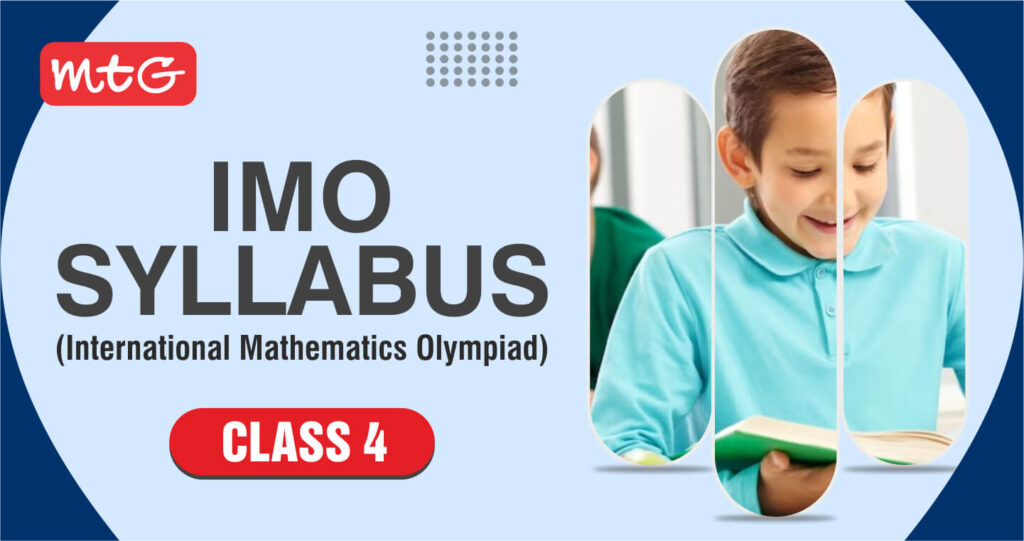 IMO Syllabus Class 4 2023 24 MTG Blog