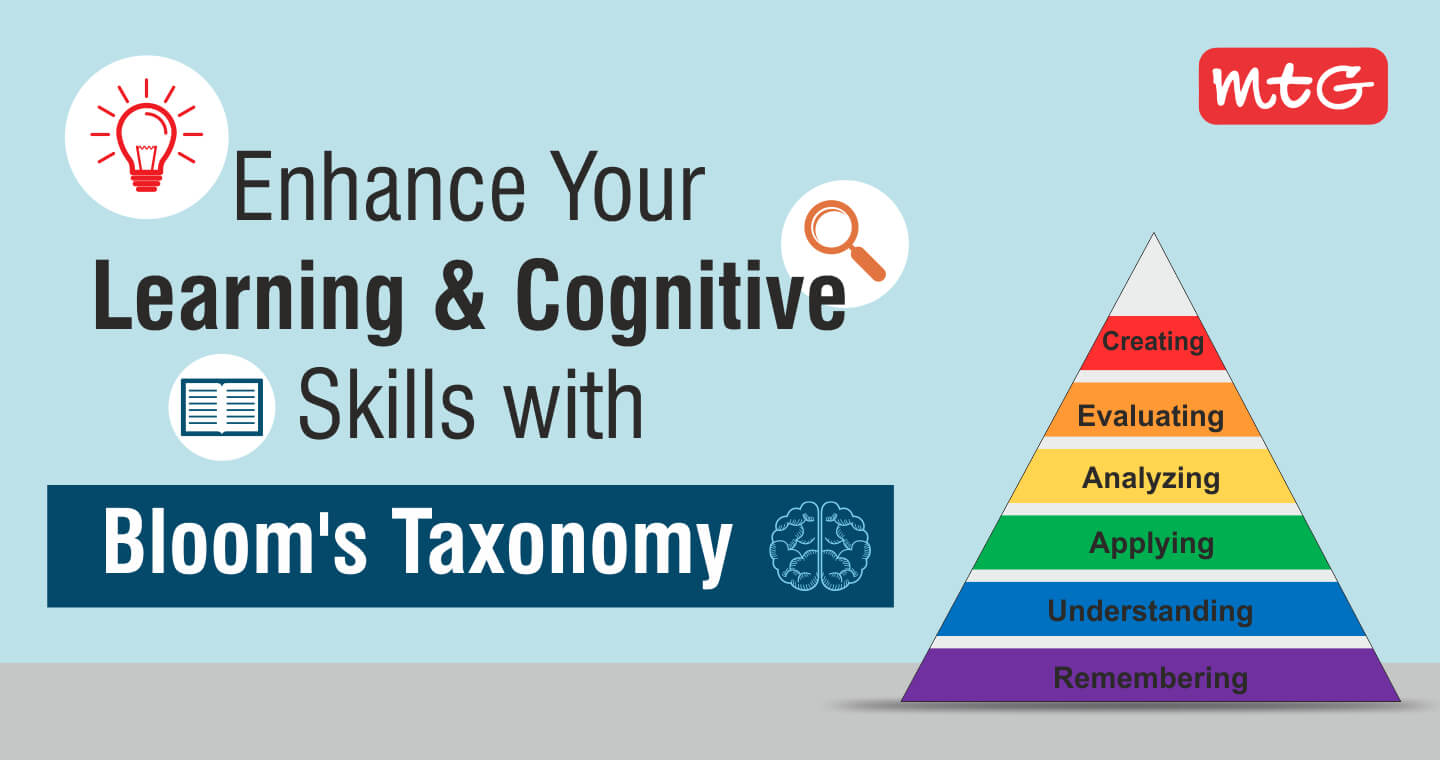 How to Enhance Your Learning & Cognitive Skills with Bloom’s Taxonomy