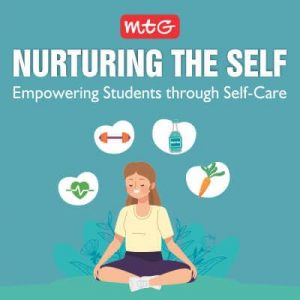 Nurturing the Self: Empowering Students through Self-Care - MTG Blog